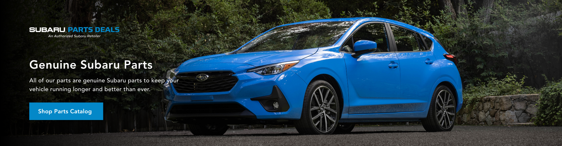 Subaru Parts Deals | OEM Subaru Parts & Accessories | Manufacturer Warranty