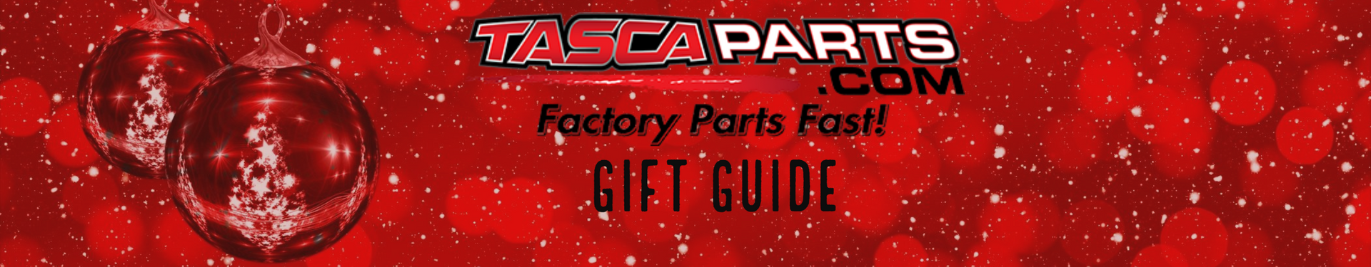 Tasca Parts Gift Guide | TascaParts.com