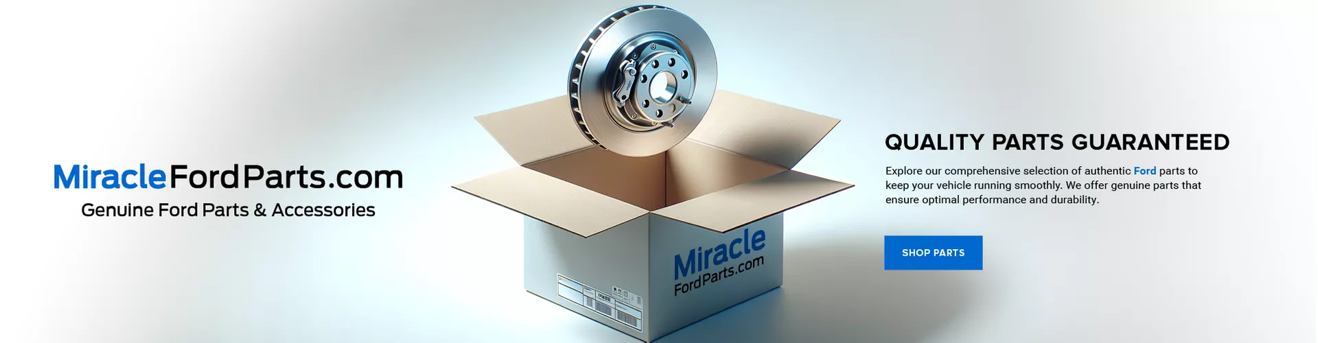Miracle Ford Parts | OEM Ford Parts & Accessories | Manufacturer Warranty